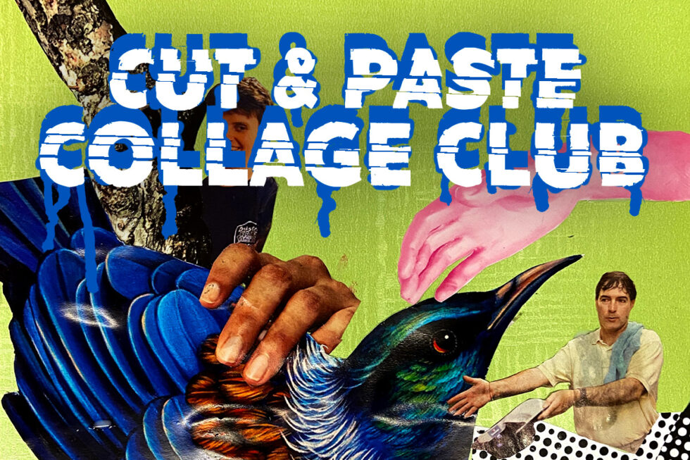 Cut & Paste Collage Club - PEOPLES REPUBLIC OF STOKES CROFT